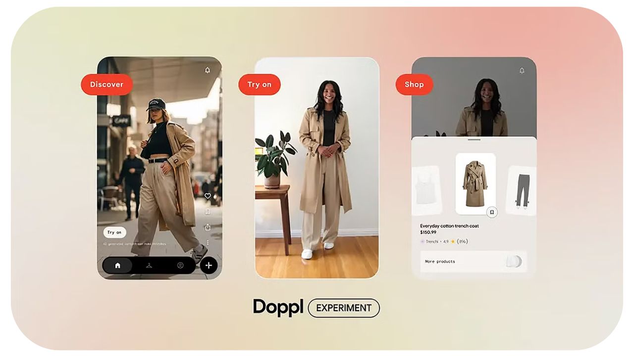 Doppl: Google's New AI Fashion App Lets You Try Before You Buy